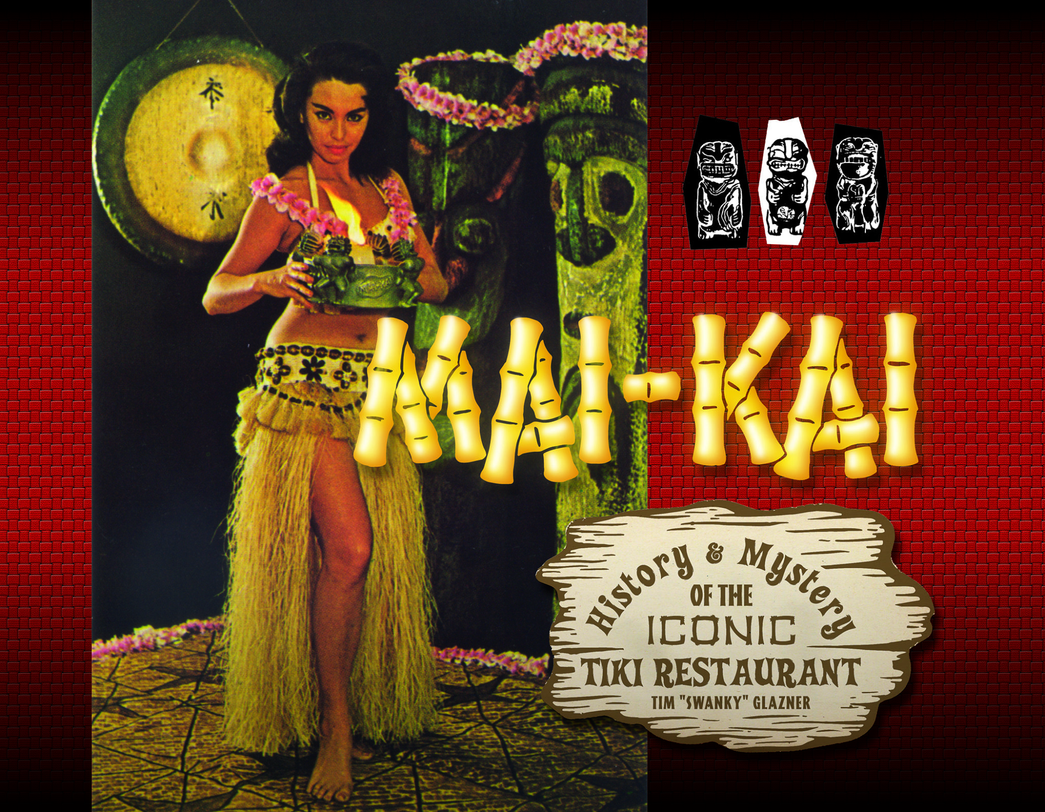 Buy the Book – Mai-Kai: History and Mystery Book